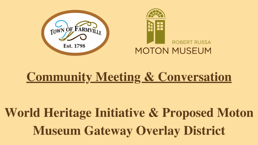 Moton Museum & Town of Farmville - Joint Community Meeting - Moton Museum