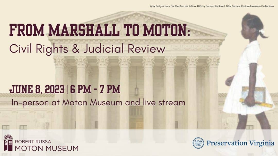 Events from July 7 – March 30 – Moton Museum