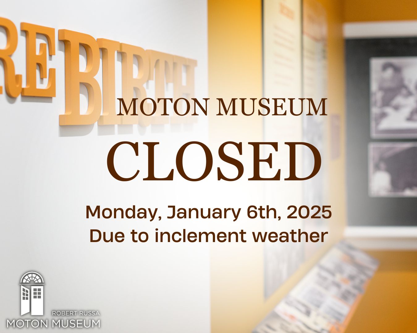 Closed Monday January 6th, 2025 - Moton Museum